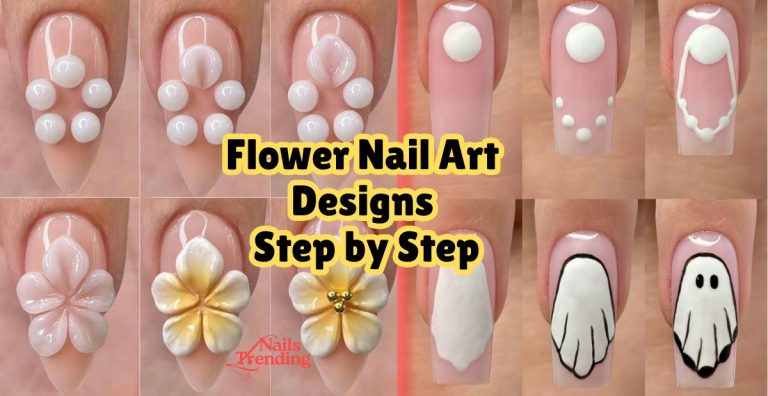 Flower Nail Art Designs Step by Step: Simple, Elegant