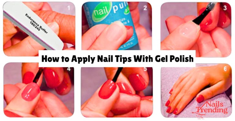 How to Apply Nail Tips With Gel Polish: Expert Guide