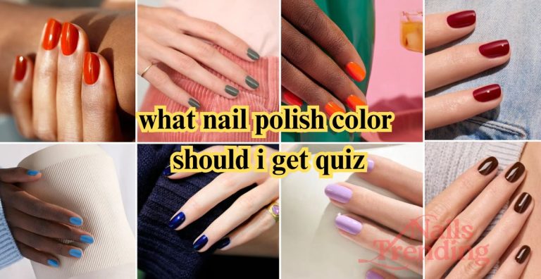 What Nail Polish Color Should I Get Quiz: Perfect Shade!